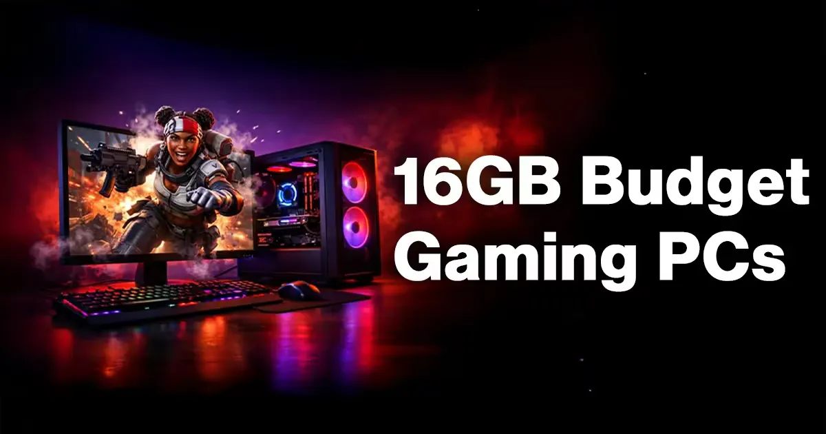 16GB Budget Gaming PCs - Best Value Gaming Rigs | Evetech