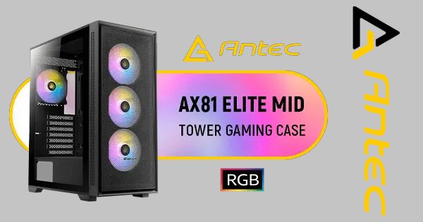 Antec AX81 Elite Mid-Tower Gaming Case – High-Airflow, Tempered Glass