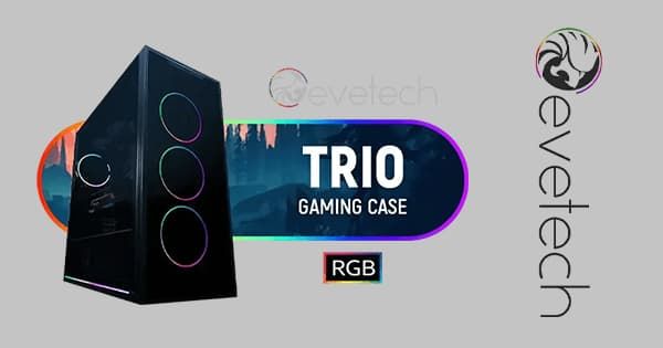 Evetech TRIO Gaming Case - Ultimate Performance and Style