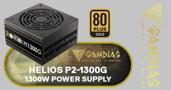 Gamdias HELIOS P2 1300G - High-Efficiency 1300W Power Supply