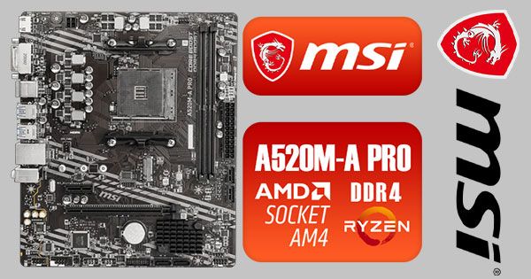 MSI A520M A PRO Motherboard - Unlock Your Ryzen Potential