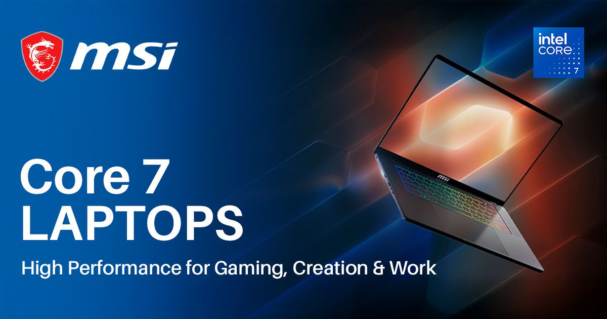 MSI Core 7 Laptops - Gaming & Work