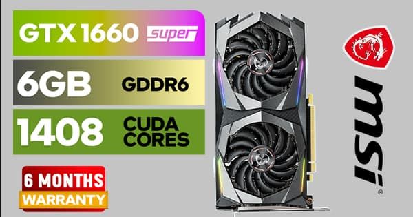 MSI GTX 1660 Super Gaming X 6GB GDDR6 - Unleash Your Gaming
