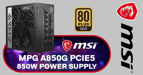 Buy MSI MPG A850G 850W Full Modular Power Supply - High Efficiency ...