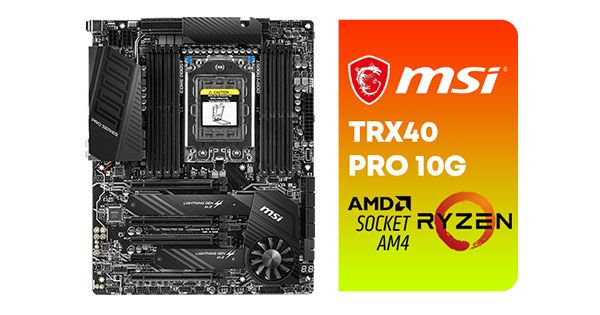 Buy MSI TRX40 PRO 10G Ryzen Threadripper Motherboard - Open Box Deals
