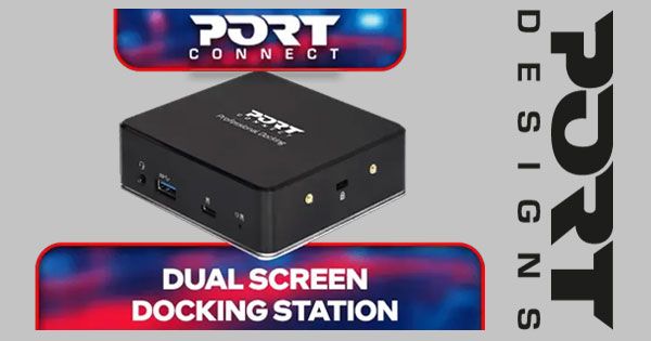 Port Connect Dual Screen Docking Station 85W - Enhance Your Workspace ...