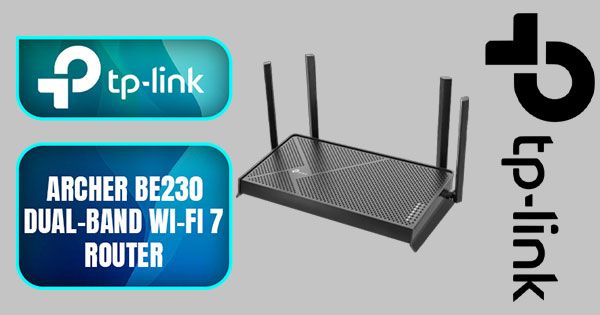 TP-LINK Archer BE230 (BE3600) Dual‑Band Wi‑Fi 7 Router