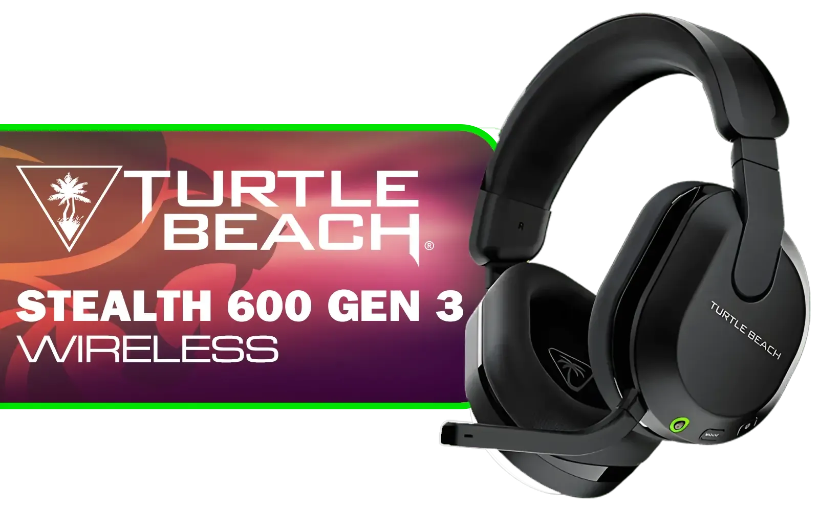 Turtle Beach Stealth 600 Gen 3 Wireless Headset — 80H Battery