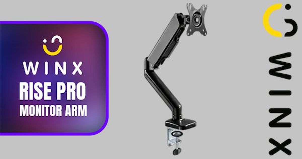 Winx Rise Pro Full Motion Monitor Arm - Ultimate Adjustable Solution