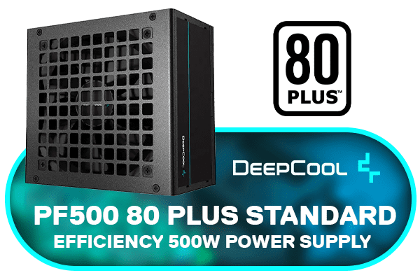 Deepcool PF500 500W Power Supply - Best Deal - South Africa | Evetech