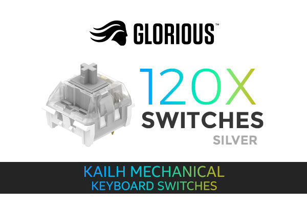 Glorious Kailh SILVER Mechanical Keyboard Switches