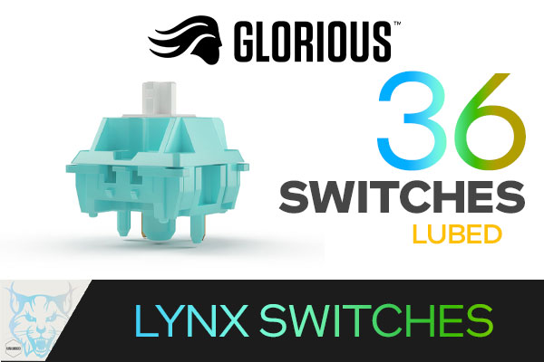 Glorious LYNX Mechanical Keyboard Switches - Lubed