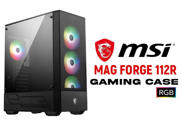 MSI MAG Forge 112R - Premium Tempered Glass Gaming Case