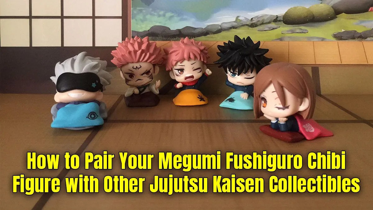 JJK Figure Display Ideas