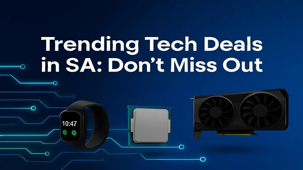SA's Hottest Tech Deals