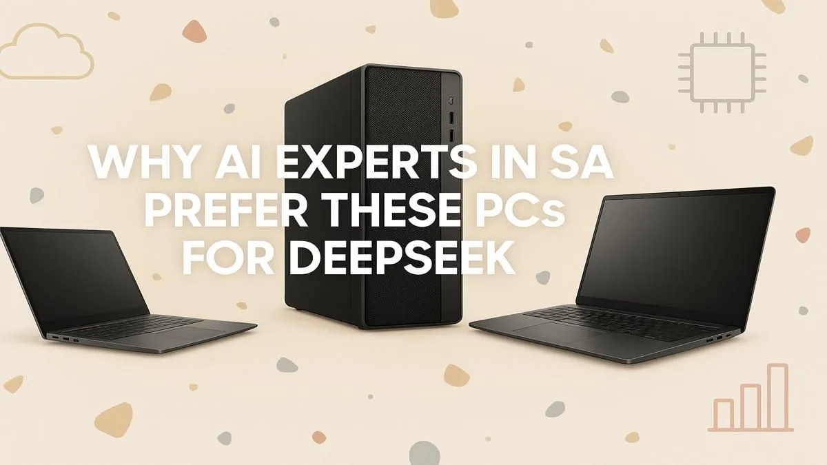 SA's Top AI PCs for DeepSeek