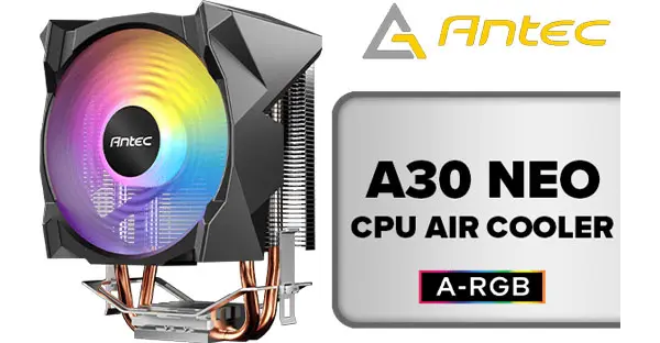 Antec A30 NEO ARGB CPU Cooler - High Performance & Stylish Design