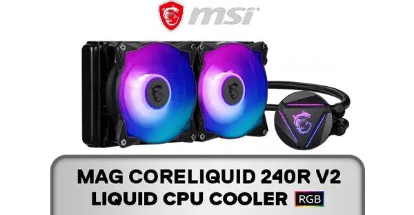 MSI MAG Core Liquid 240R V2 CPU Liquid Cooler - Best Deal - South Africa